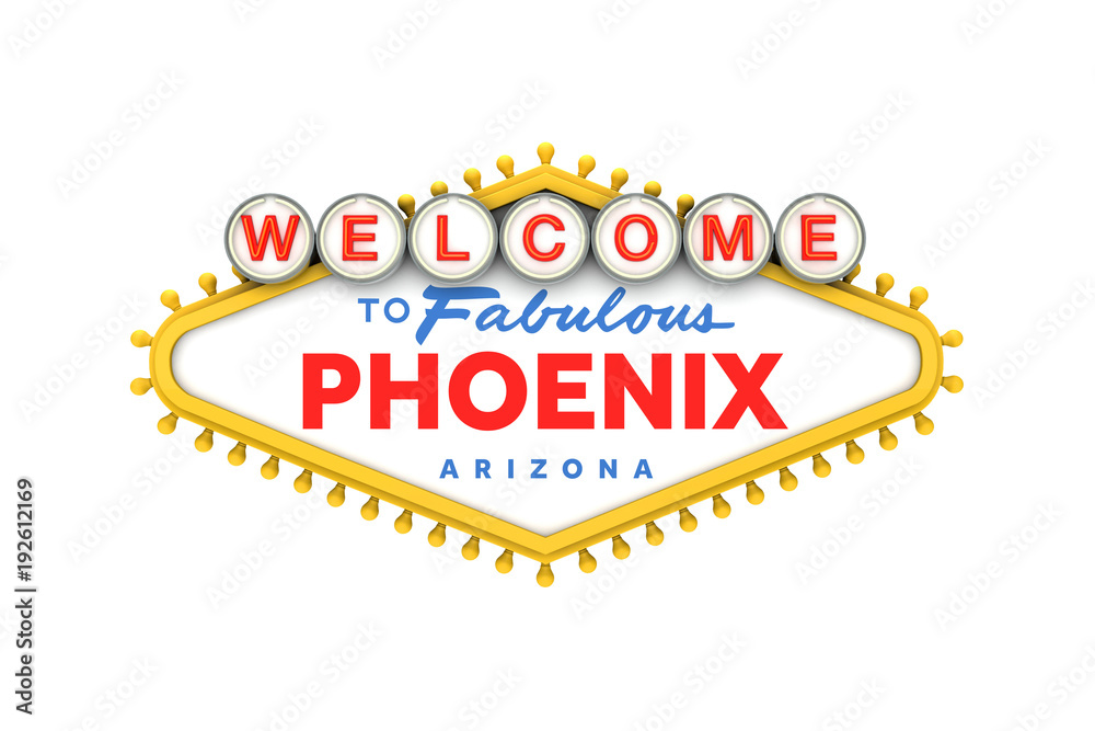 Welcome to Phoenix, Arizona sign in classic las vegas style design . 3D ...