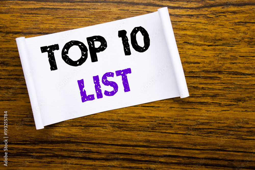 Word, writing Top 10 Ten List. Business concept for Success ten list ...