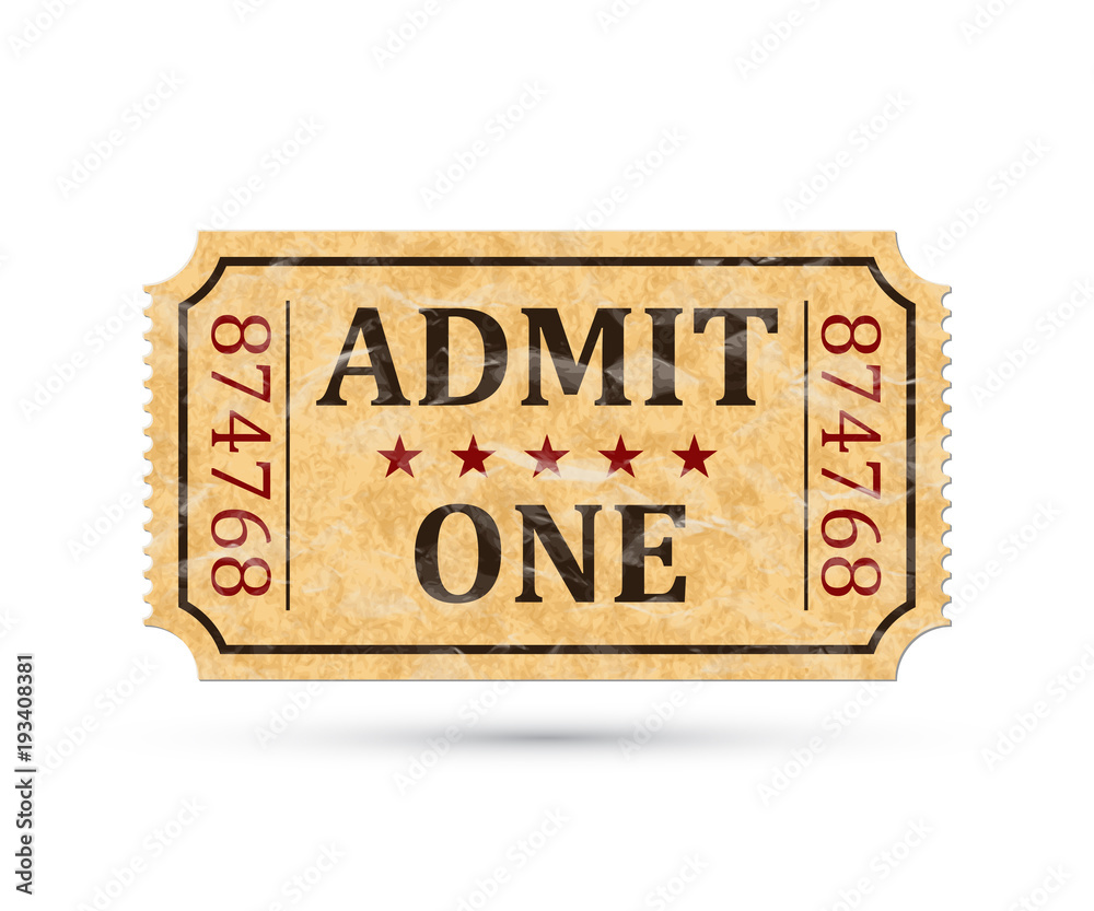 Admit one ticket. Vintage admission ticket isolated on white background ...