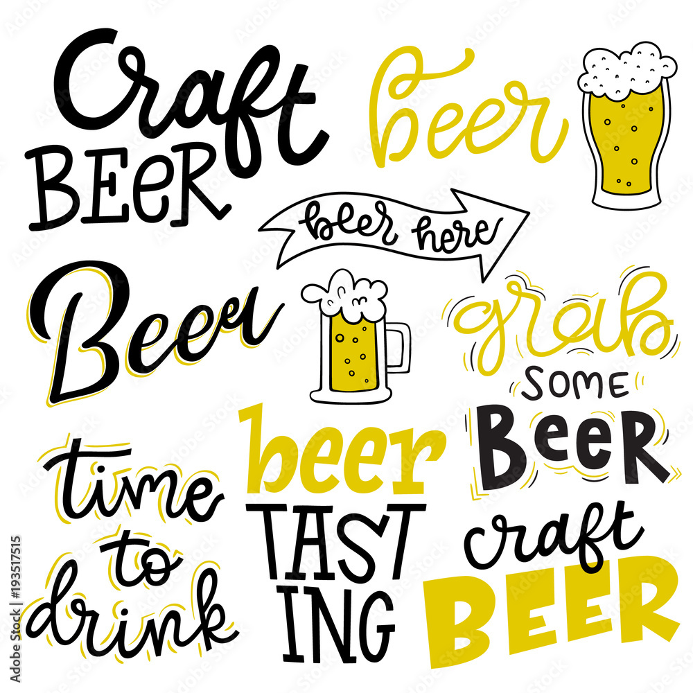 Set of lettering quotes: beer here, grab some beer, time to drink, beer ...