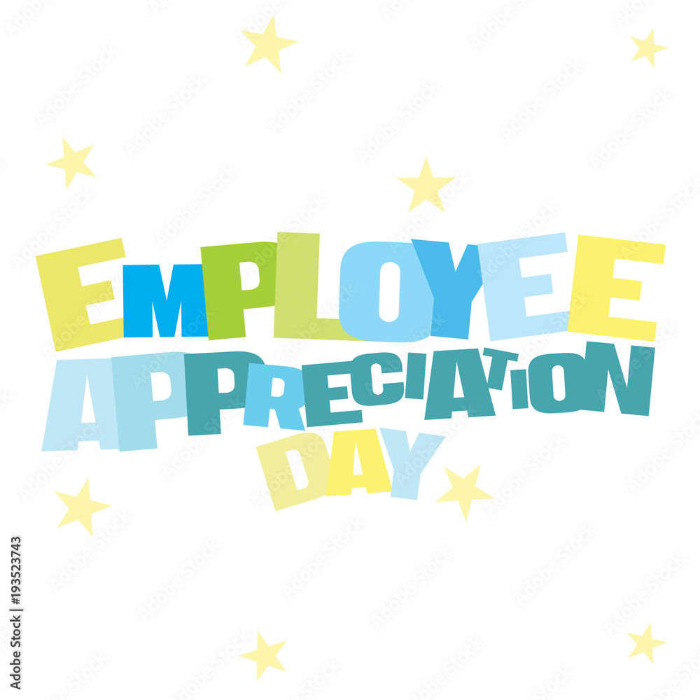 Typographic illustration of Employee Appreciation Day in blue and green ...