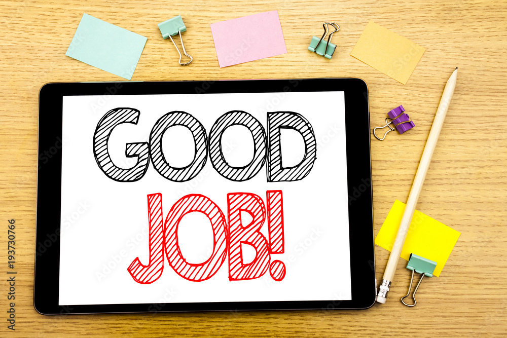 Writing text showing Good Job. Business concept for Success ...