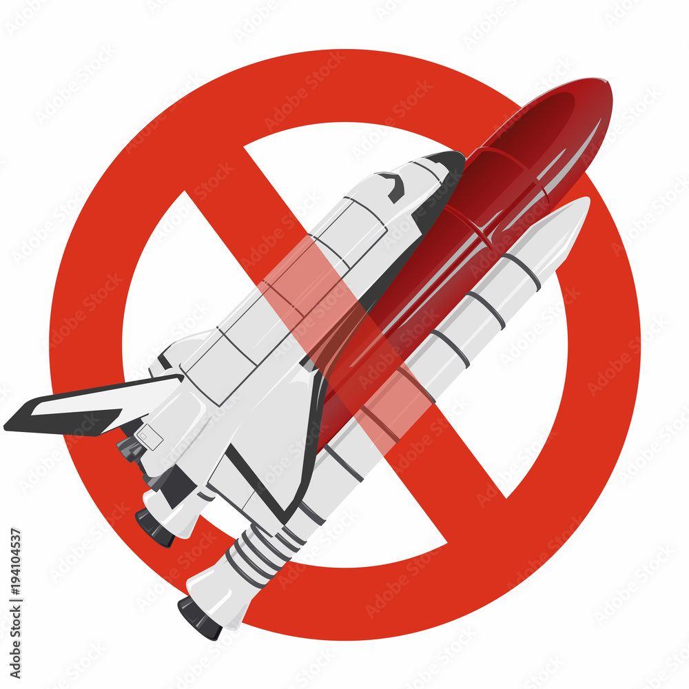 Prohibition of space shuttle. Strict ban on construction of spaceship ...