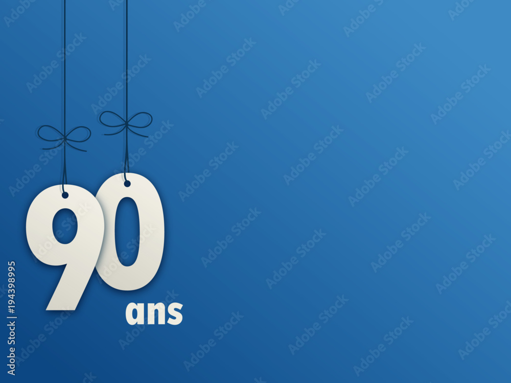 JOYEUX ANNIVERSAIRE 90 ANS Stock Vector | Adobe Stock
