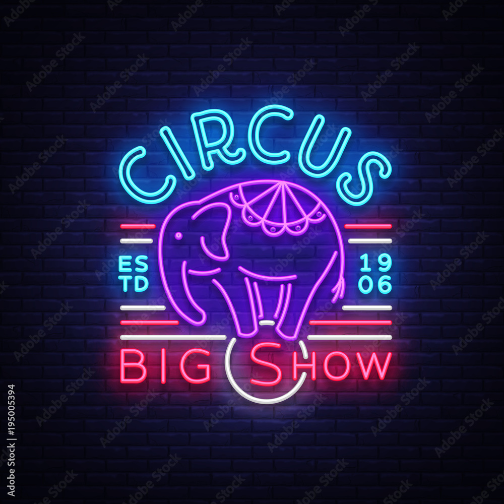 Circus neon sign. Big show design template, logo with elephant in neon ...