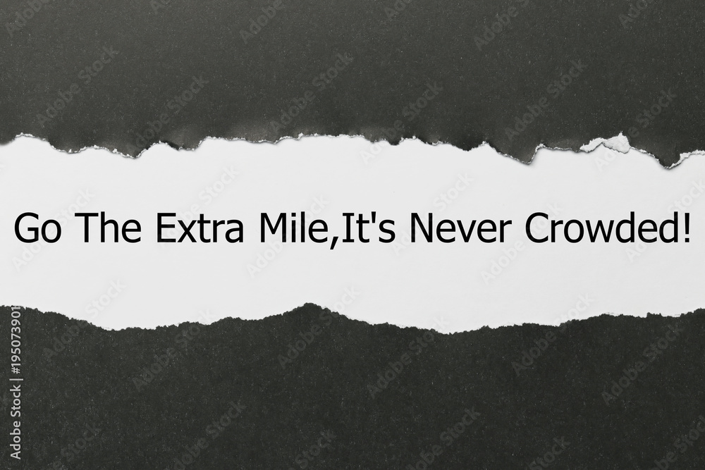 Go The Extra Mile Quotes
