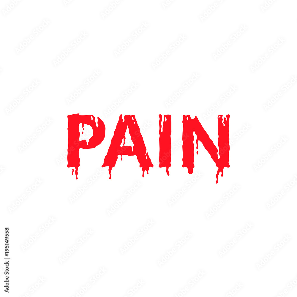 Colored Illustration Of A Red Flowing Word Inscription Pain Stock
