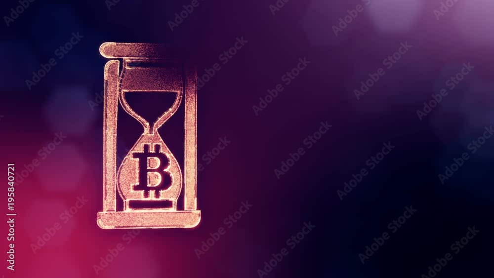 Sign of bitcoin in hourglass. Financial background made of glow ...