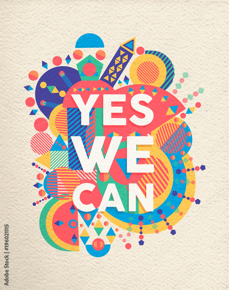 Yes We can positive art motivation quote poster Stock Vector | Adobe Stock