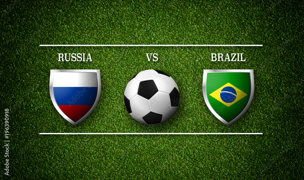 Football Match schedule, Russia vs Brazil, flags of countries and ...