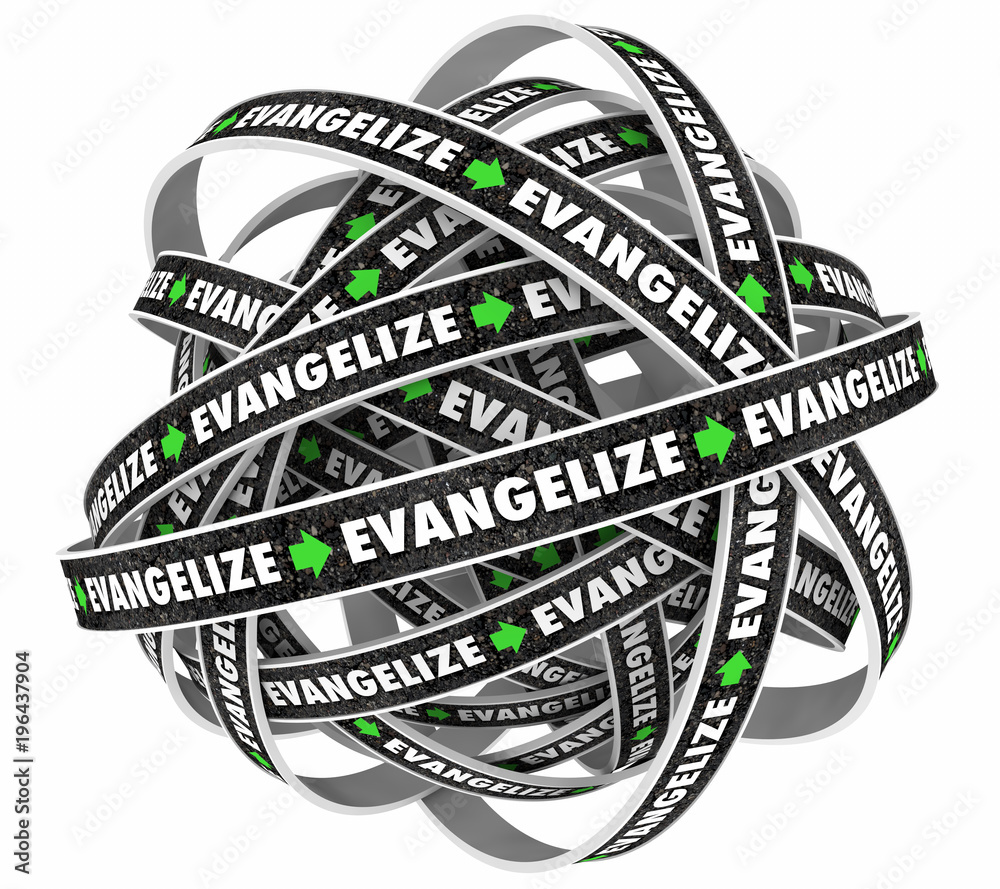 Evangelize Preach Explain Teach Support Word Cycle 3d Illustration ...