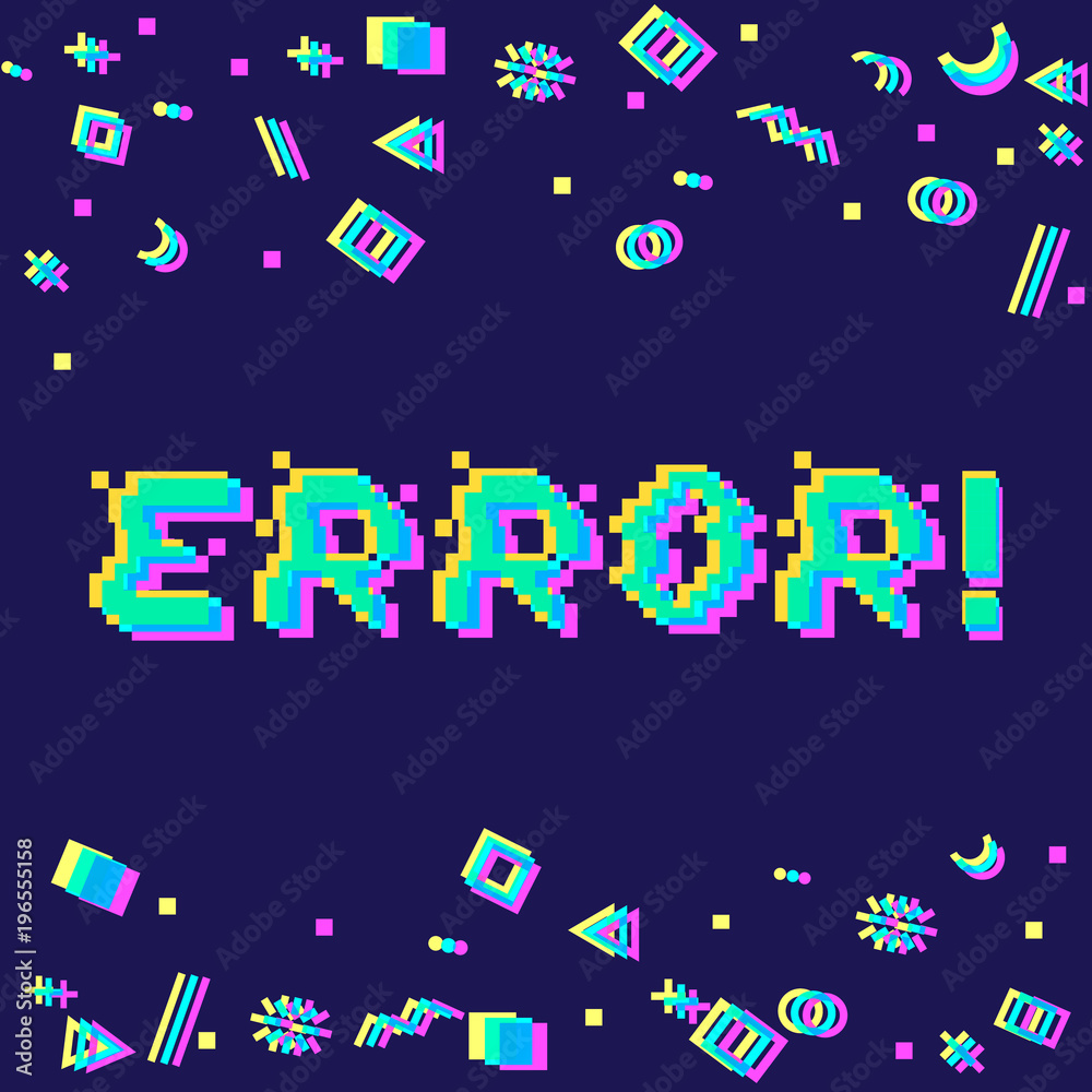 Vector error phrase in pixel art 8 bit style with glitch VHS effect ...
