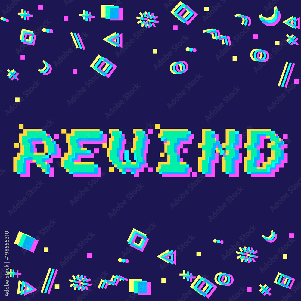 Vector rewind phrase in pixel art 8 bit style with glitch VHS effect ...
