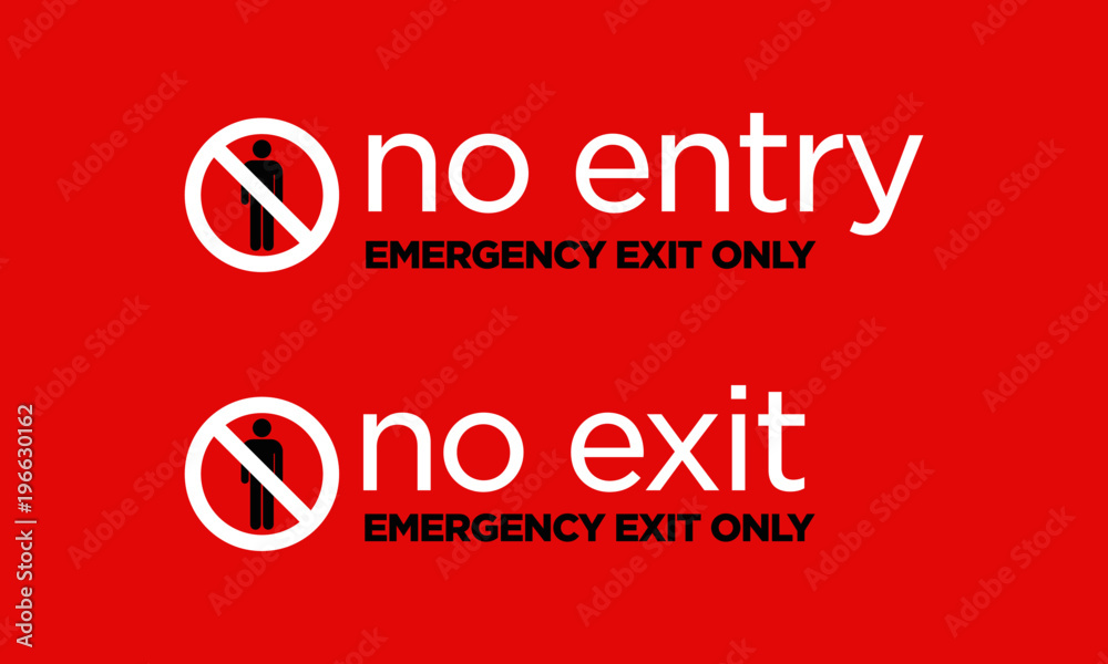 No Entry Sign Board Design in Minimal Style Emergency Exit Only Stock ...