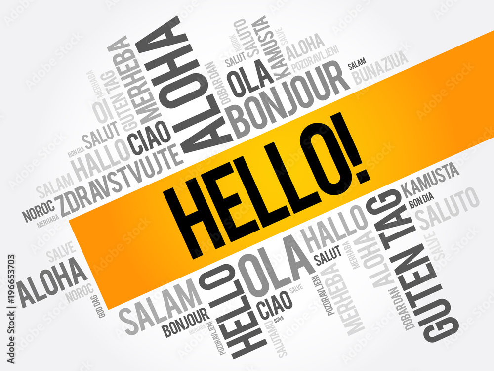 Hello word cloud in different languages of the world, background ...