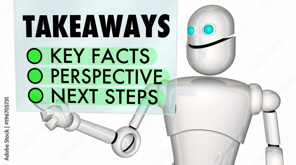 Takeaways Key Facts Perspective Next Steps Robot 3d Illustration Stock ...