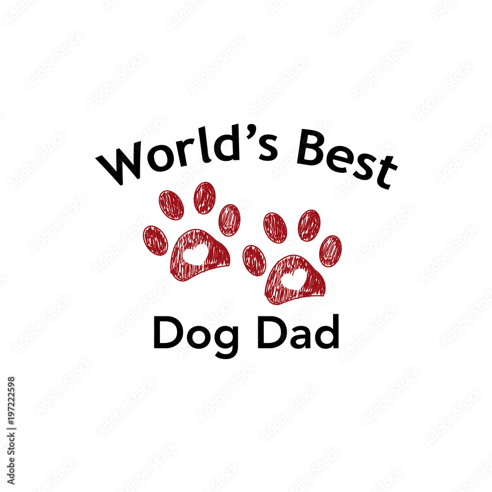 Red paw print and heart. ''World's Best dog dad'' text. Happy Father's ...