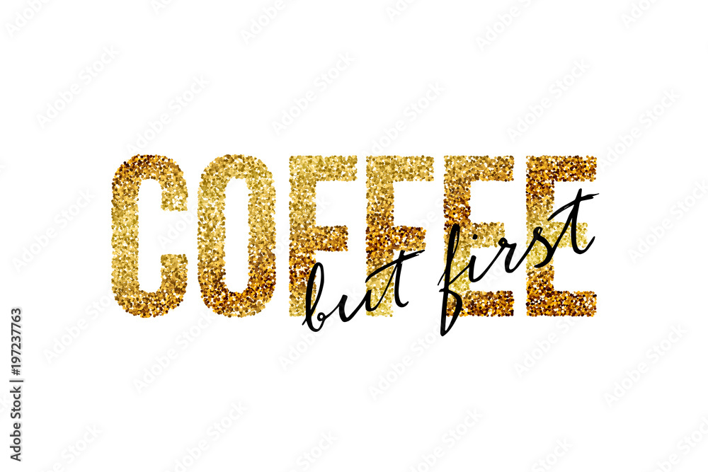 But First Coffee quote concept vector illustration. Black But first ...