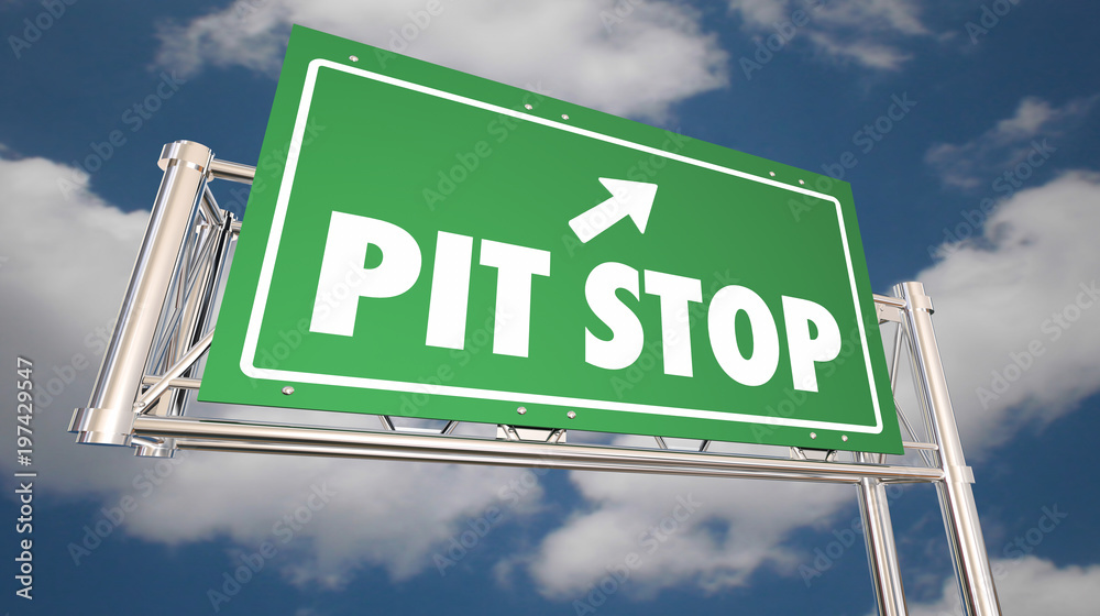 Pit Stop Take Break Freeway Road Sign Rest Relax 3d Illustration Stock ...