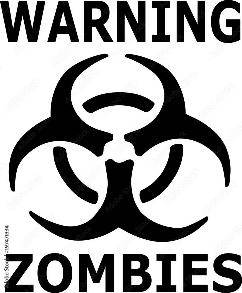Warning Zombies Biohazard Symbol Stock Vector | Adobe Stock