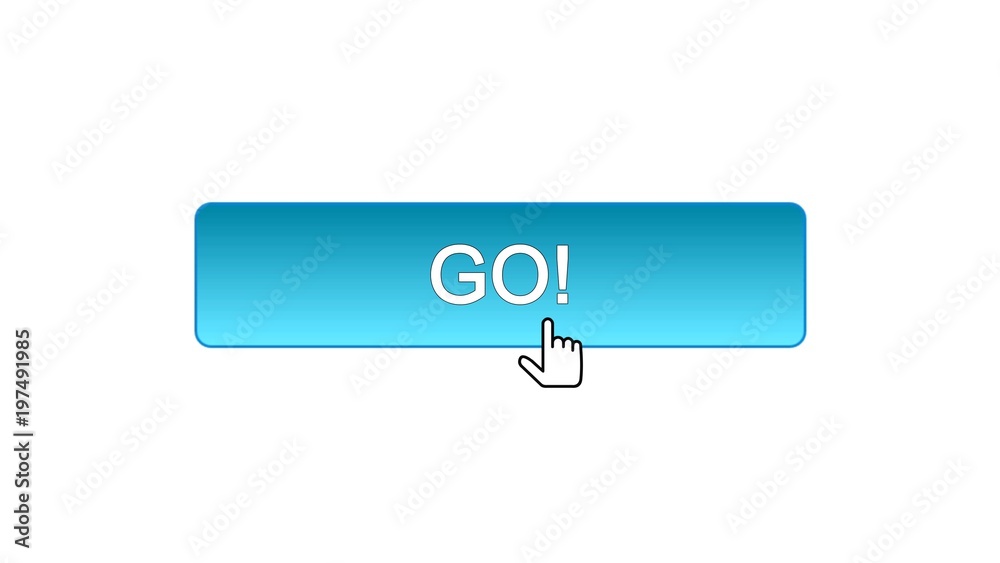 Go web interface button clicked with mouse cursor, blue color, business online Stock ...