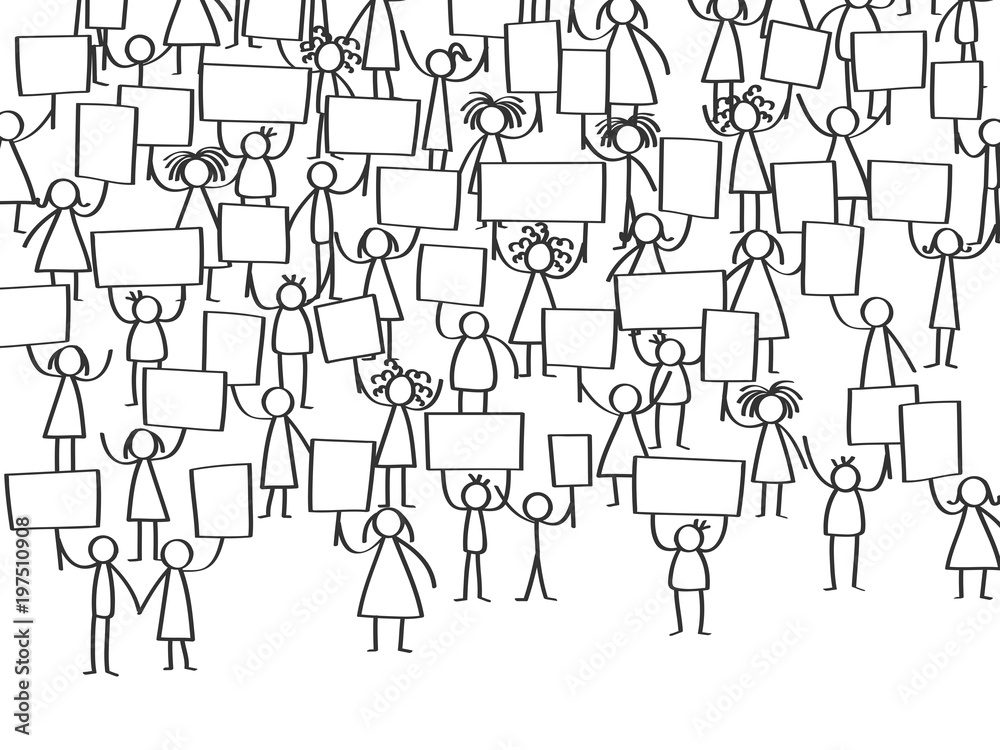 Vector illustration of protesting stick figures, holding up blank signs ...