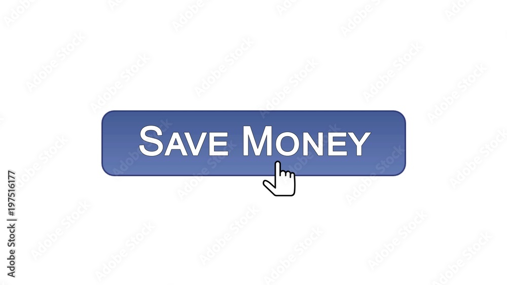 Save money web interface button clicked with mouse cursor, violet color, banking Stock ...