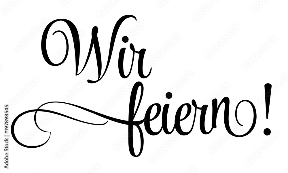Wir feiern – Schriftzug mit Ornamenten in Schwarz Stock Illustration | Adobe Stock