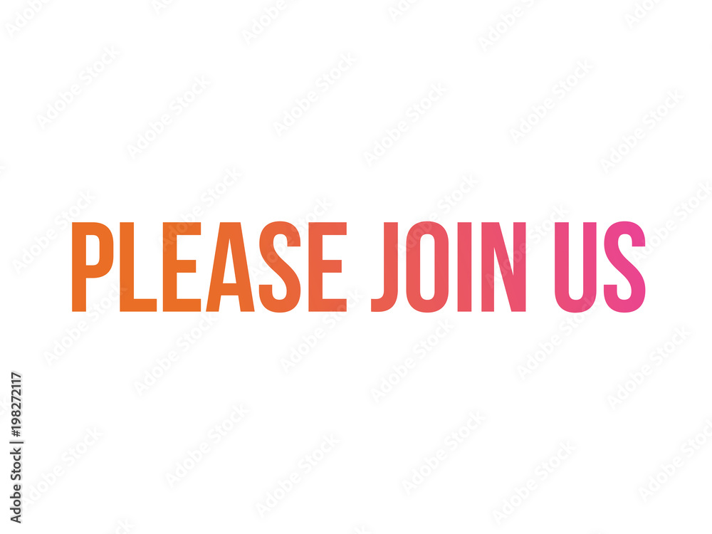 Gradient vector isolated word PLEASE JOIN US Stock Vector | Adobe Stock