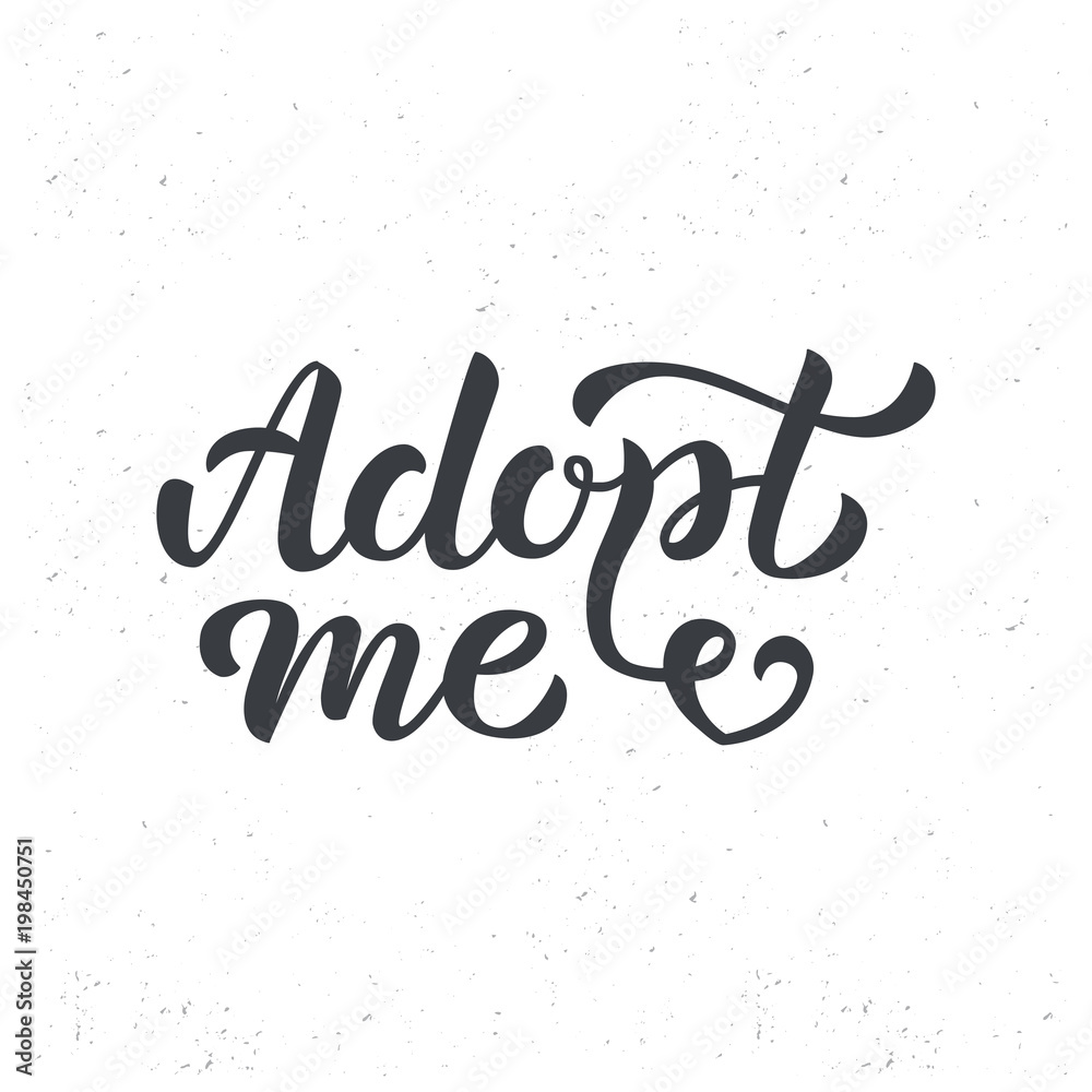 Adopt me hand lettering Stock Vector | Adobe Stock