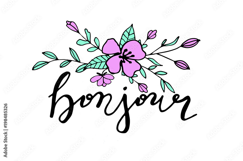 Bonjour hand drawn card with lettering and floral bouquet. Stock Vector ...