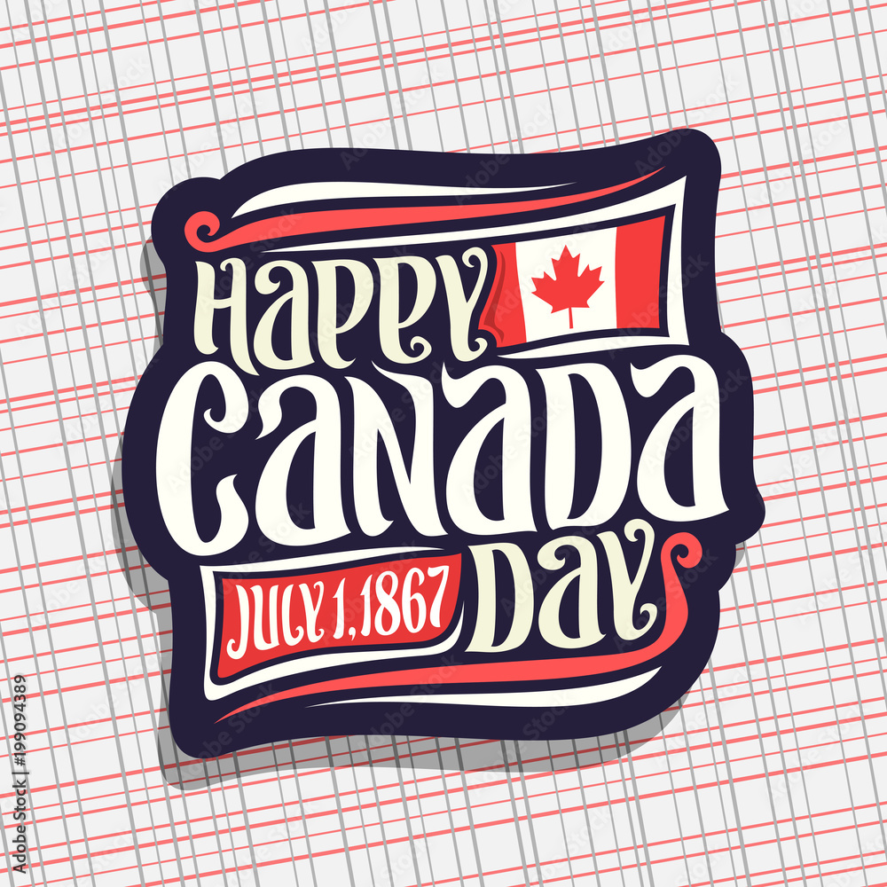 Vector logo for Canada Day, dark sign with date of united - july 1 ...