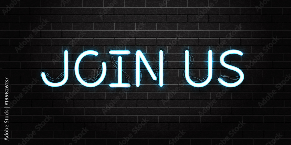 Vector realistic isolated neon sign of Join Us lettering logo for ...