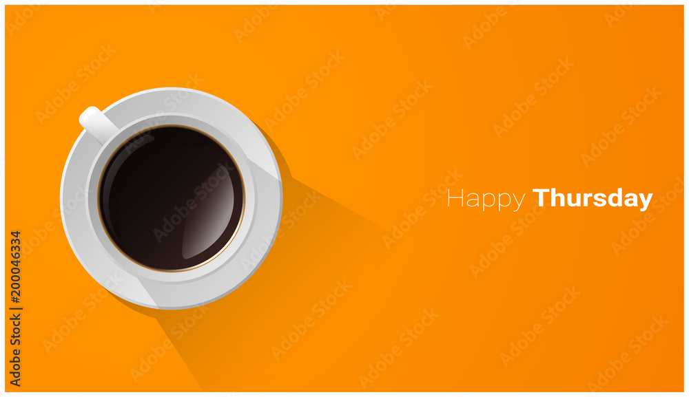 Happy Thursday with top view of a cup of coffee on orange background ...