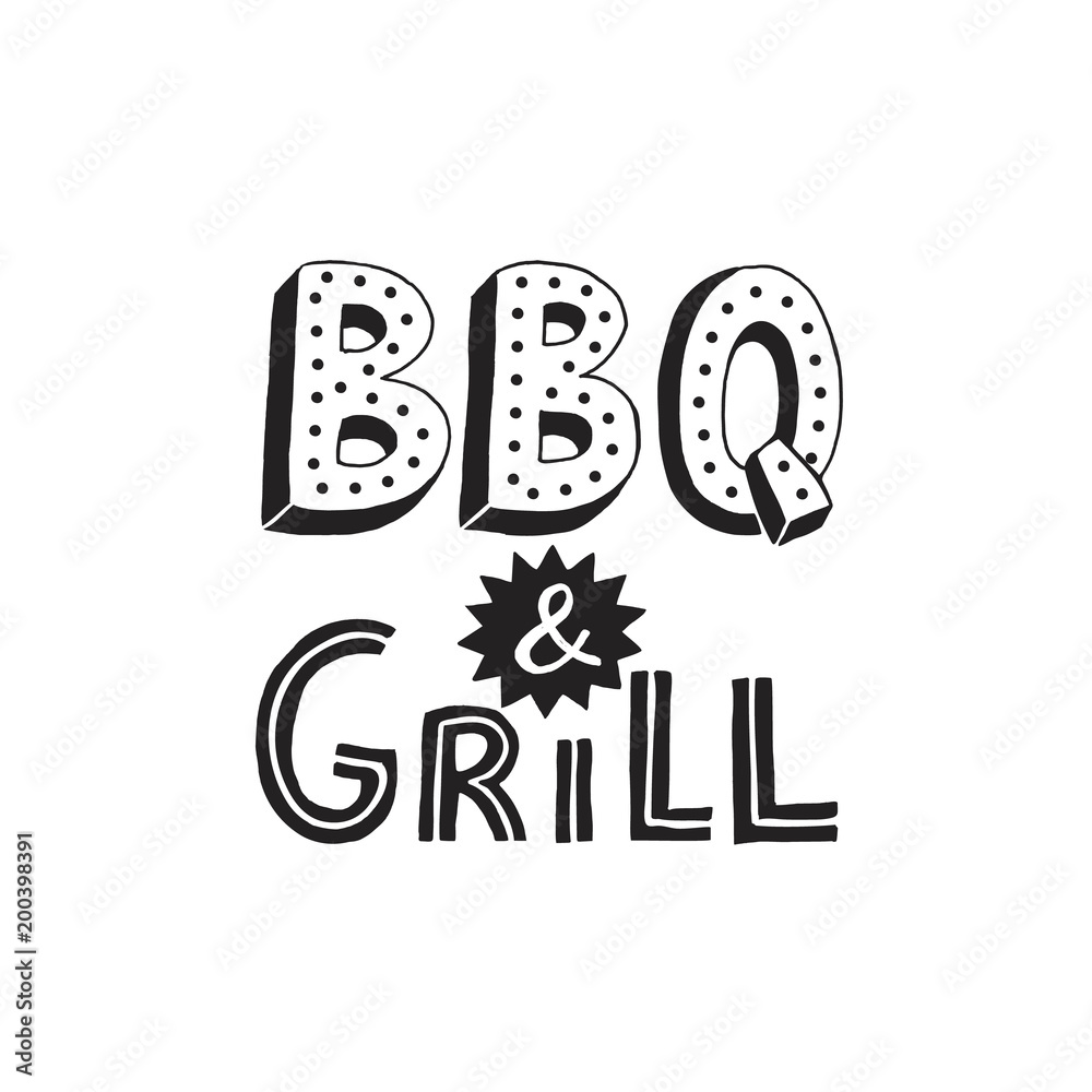 Hand drawn lettering about BBQ and grill isolated on white background ...