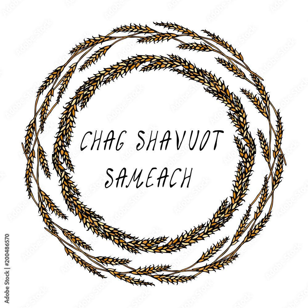 Jewish Holiday Chag Shavuot Sameach - Happy Shavuot Card. Wreath Wheat ...