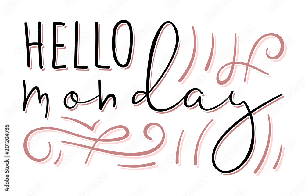 Hello monday handdrawn lettering. Signature style font and swashes ...