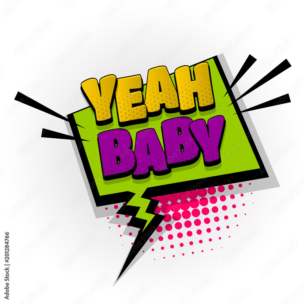 yeah baby hand drawn pictures effects. Template comics speech bubble ...