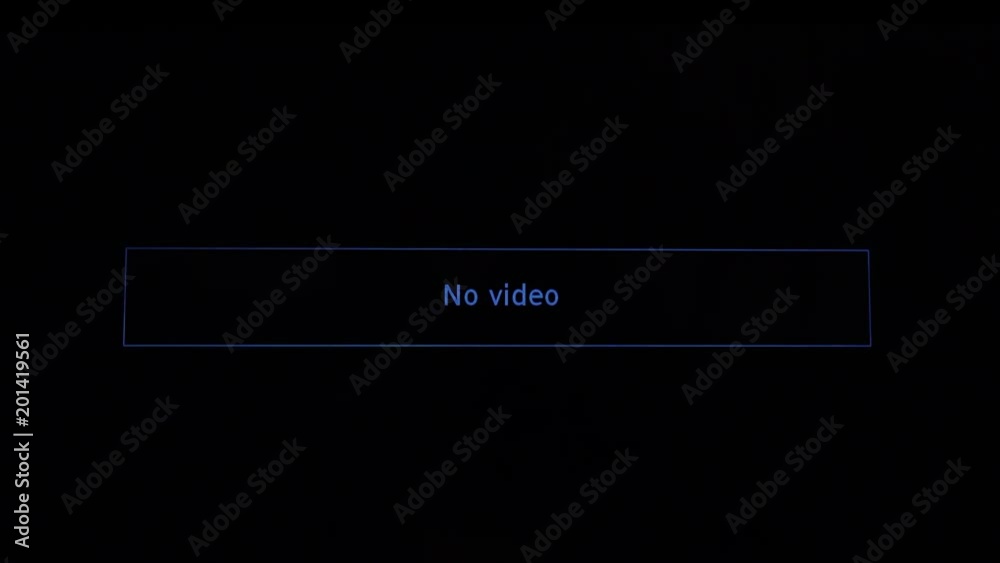No Video, blue indication on black screen. Fault in computer system ...