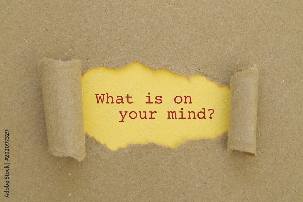 What is on your mind question written under torn paper. Stock Photo ...