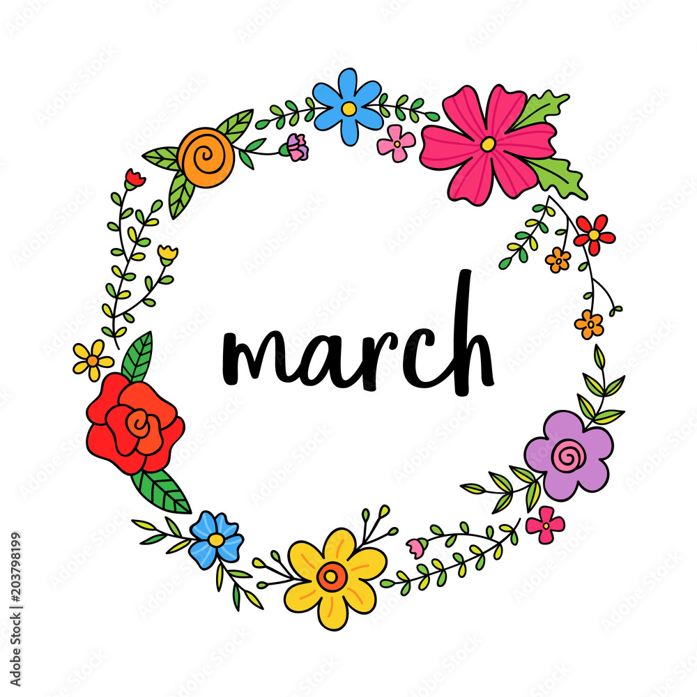March, spring month floral colorful wreath vector illustration ...