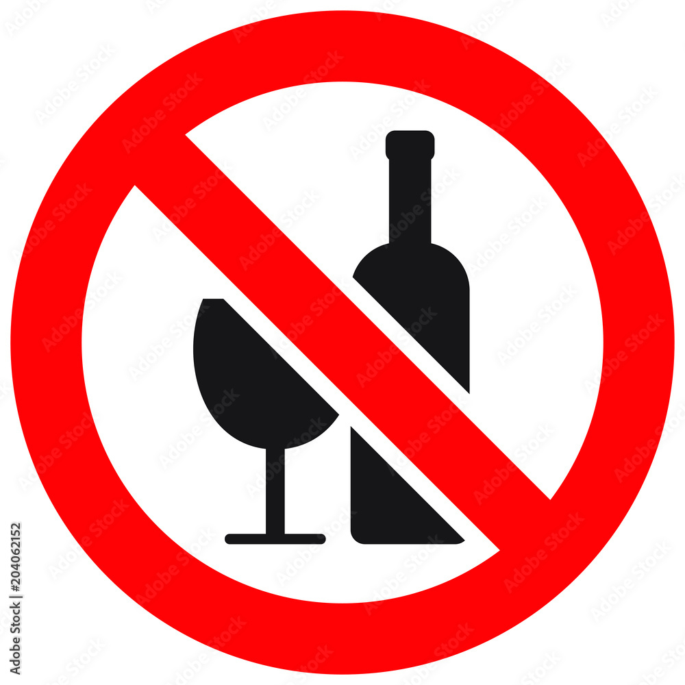 No drinking. No alcohol sign. Prohibit sign, vector illustration. Stock ...