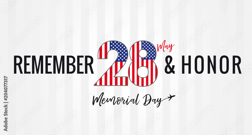 Remember & honor, Memorial day USA 28 may light stripes poster. Happy ...