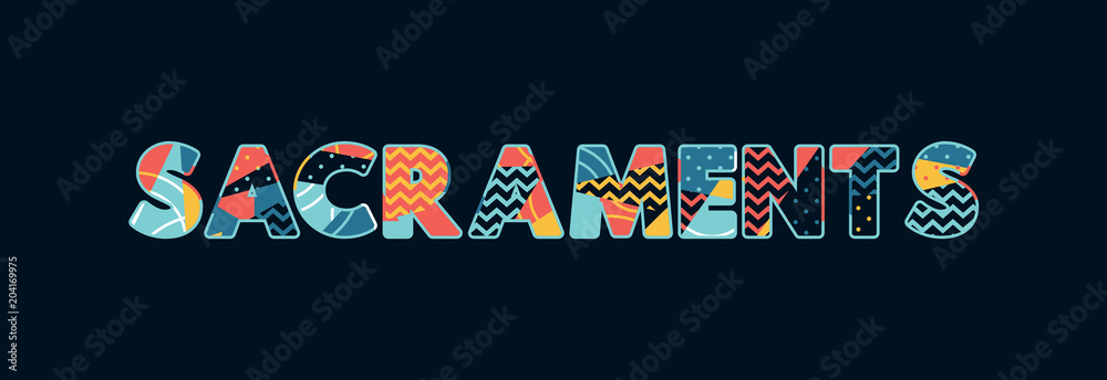 Sacraments Concept Word Art Illustration Stock Vector | Adobe Stock