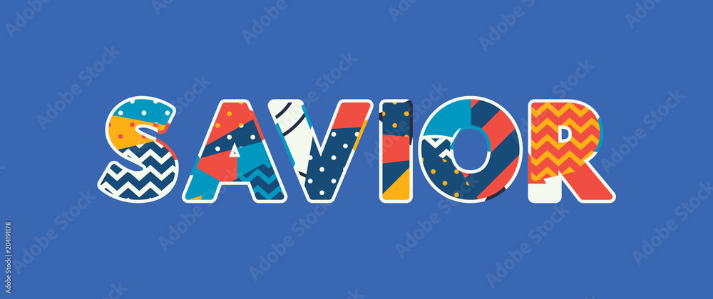 Savior Concept Word Art Illustration Stock Vector | Adobe Stock