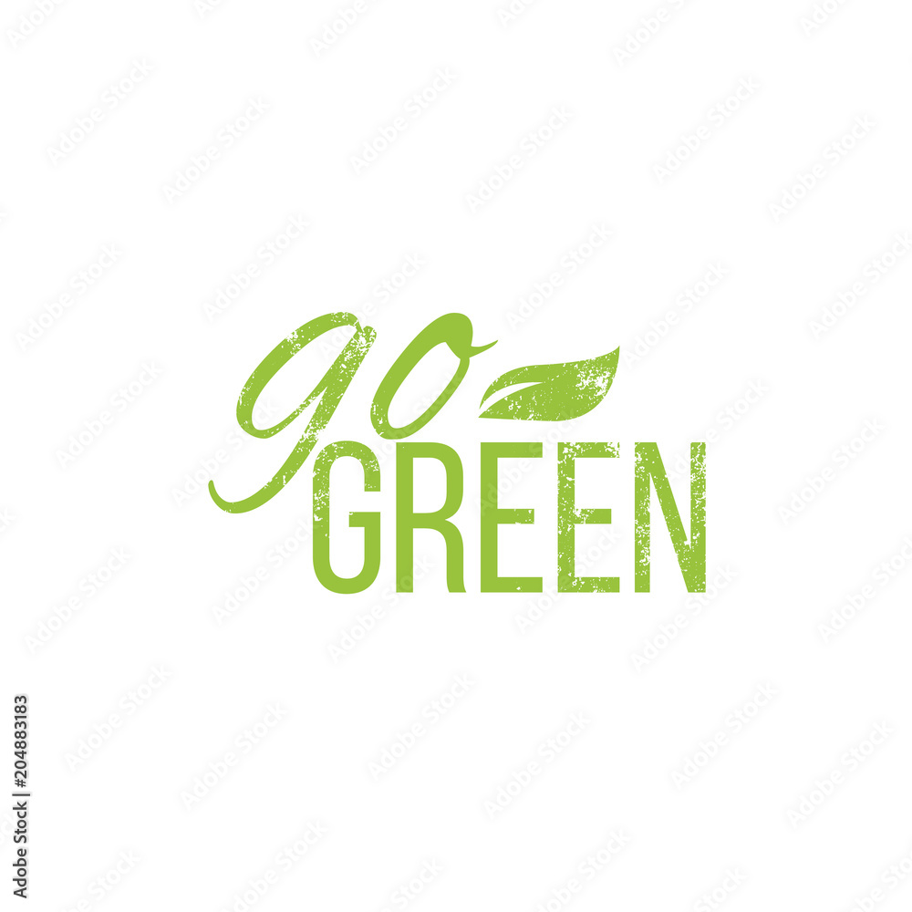 Calligraphy Go green Motivational quote Stock Vector | Adobe Stock