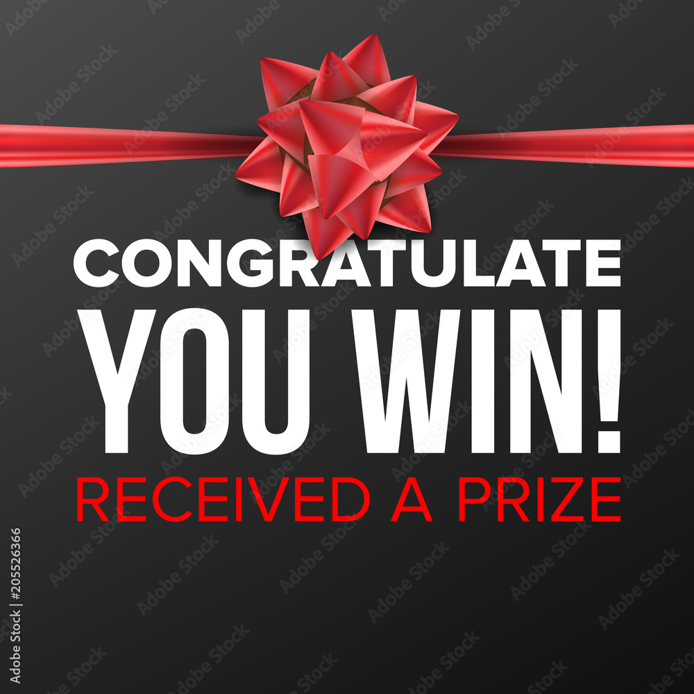 You Win Poster Vector. Festive Sign. Prize Concept. Red Satin Bow. Gift ...