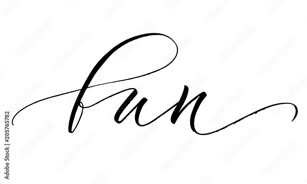 Fun lettering. Handwritten modern calligraphy, brush painted letters ...