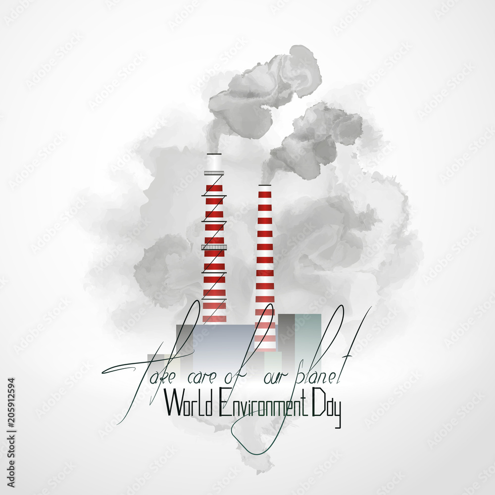 World environment day. Lettering-take care of our planet. The pipes of ...