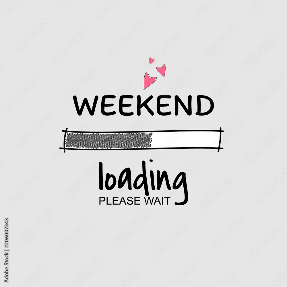 Weekend loading progress Bar. Stock Vector | Adobe Stock